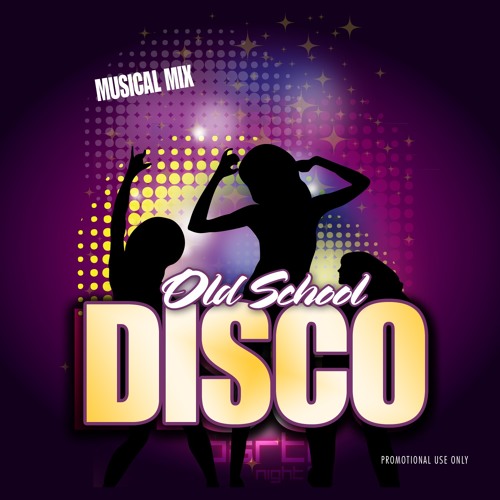 Stream Old School Disco by DJ Musical Mix | Listen online for free on ...