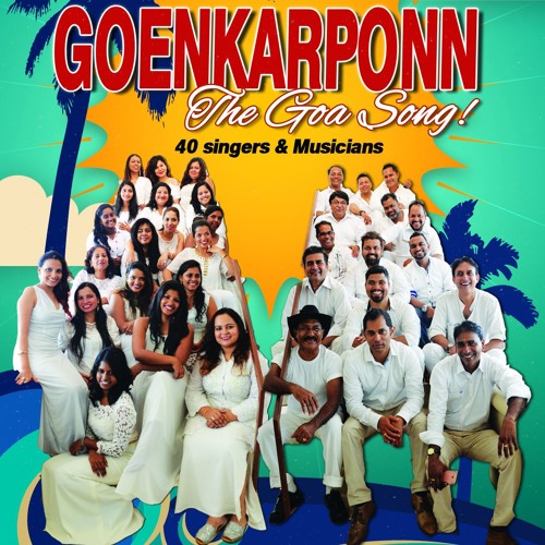 Stream Goenkarponn... The Goa Song by Goa ForGiving | Listen online for ...