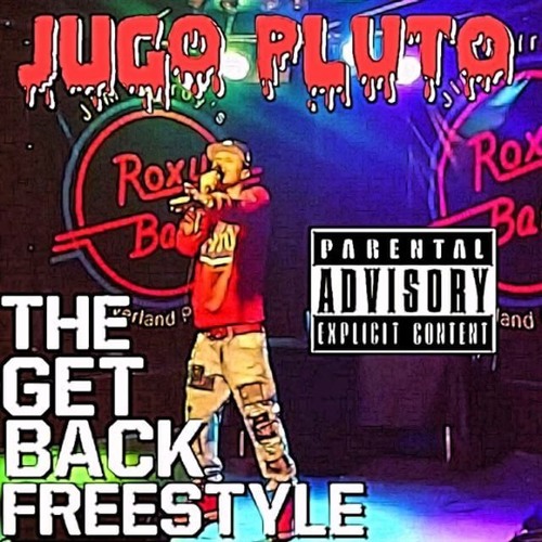 Stream Jugo Pluto - The Get Back Freestyle by Jugo Pluto | Listen online for free on SoundCloud