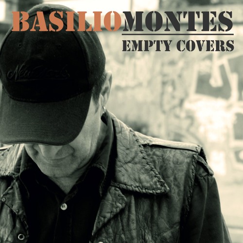 EMPTY COVERS by Basilio Montes | Free Listening on SoundCloud