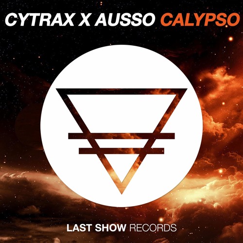 Stream Cytrax x AUSSO - Calypso (Original Mix)[Free Download] by Last ...