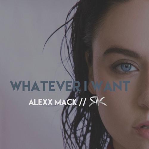 Stream Alexx Mack - Whatever I Want (Ronnie Knowledge remix) by Ronnie ...