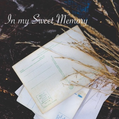 Stream In my Sweet Memory by Takuro Tamura(t.tam) | Listen online for ...