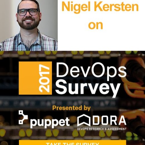 Stream episode Puppet 2017 DevOps Survey w/ Nigel Kersten, Puppet by DevOps.com podcast | Listen ...