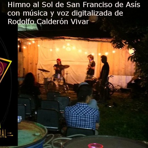 Stream Himno al Sol de San Francisco de Asís by Foro Multicultural del ...