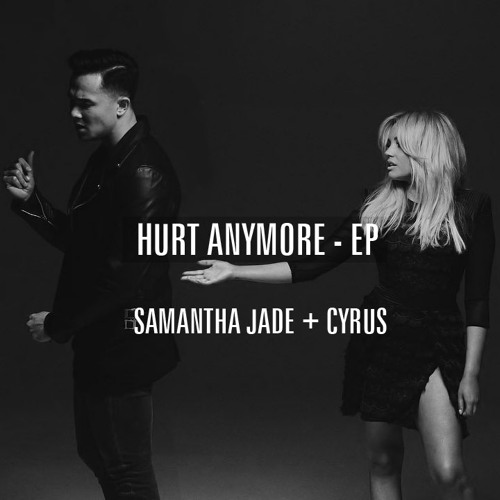Stream Samantha Jade & Cyrus - Hurt Anymore (Nova Acoustic) by S∆MANTH∆ ...