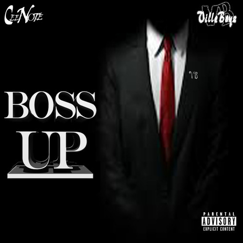 Stream Boss Up by CeeNote | Listen online for free on SoundCloud