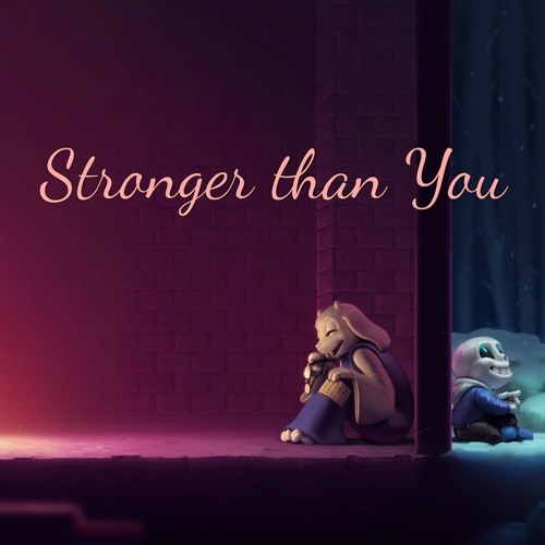 Stream Stronger than you -UNDERTALE- (Frisk and Chara Spanish ...
