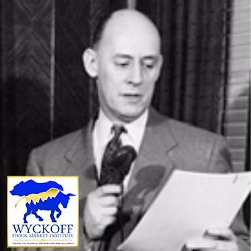 Stream Why You Should Enroll In The Wyckoff Course By 1950's Wyckoff ...
