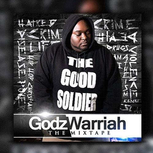 Stream The Good Soldier Mixtape - Massacre by Godz Warriah | Listen ...