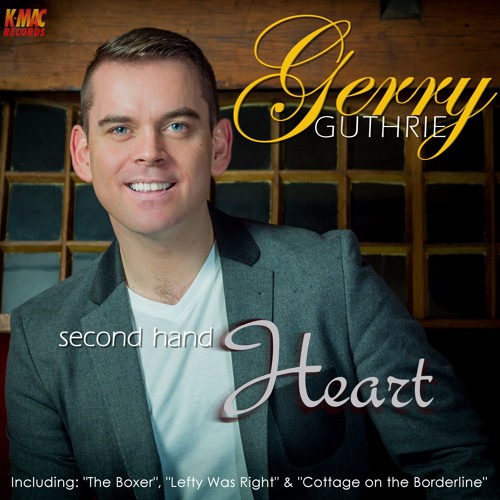 Stream Second Hand Heart - Gerry Guthrie by Gerry Guthrie Music ...
