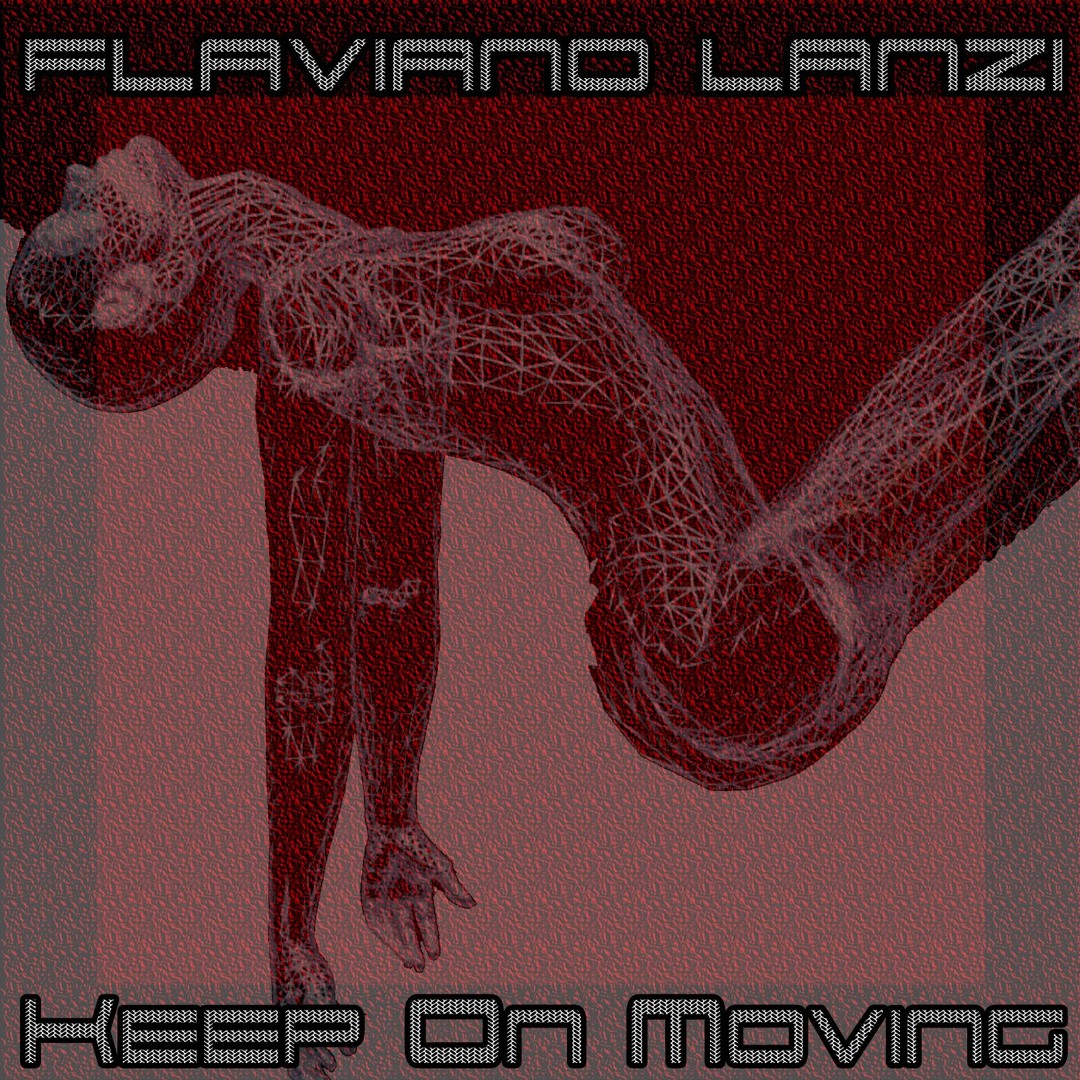 Stream Keep on Moving (Original Mix) Flaviano Lanzi-Traxsource Exclusive 02/02/2017- Whitech ...