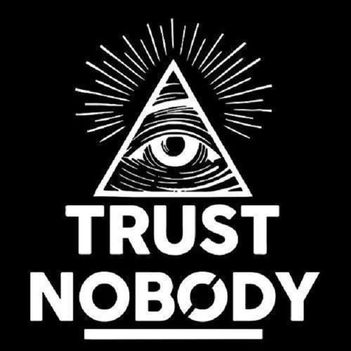 Trust Nobody