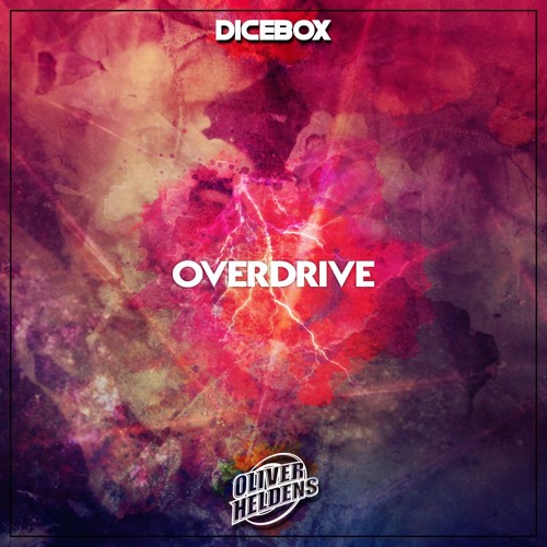 Oliver Heldens X Becky Hill - Gecko (Overdrive)[DICEBOX REMIX] by ...