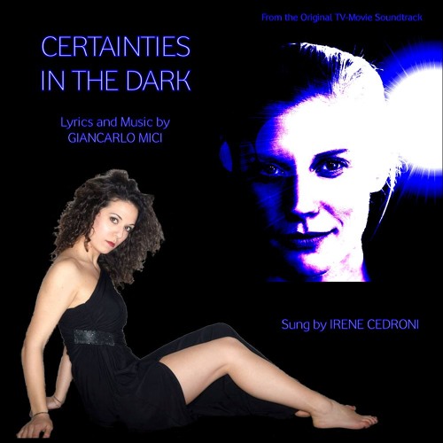 Stream Certainties In The Dark by Giancarlo Mici | Listen online for ...