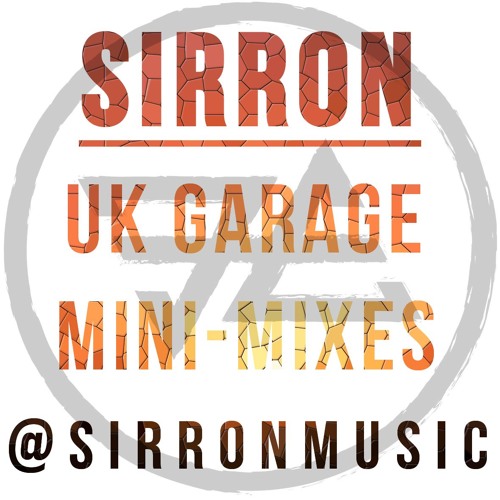 Stream Sirron | Listen to Sirron's Garage Mini Mixes playlist online ...