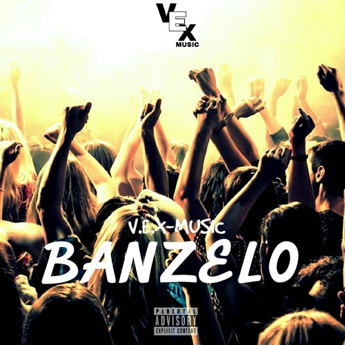 Stream V.E.X Music - BANZELO by V.E.X Music | Listen online for free on ...
