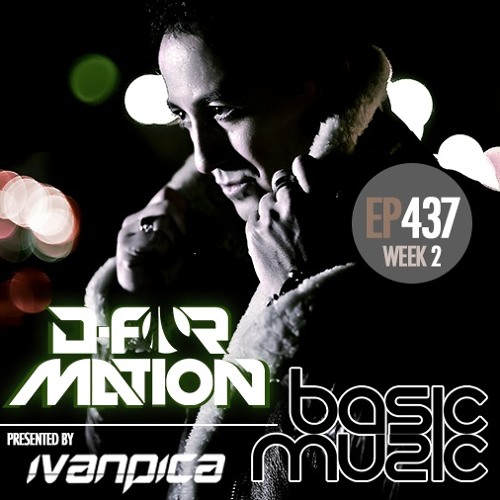 Stream Ivan Pica Basic Music Radio Show 437 Week 2 Special Guest D ...
