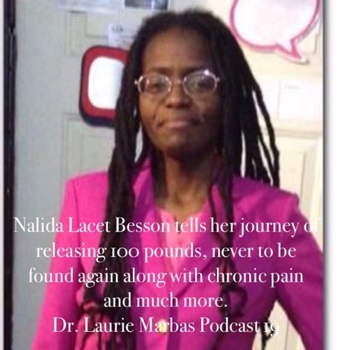 Stream episode Nalida Lacet Besson by Dr. Laurie Marbas Podcast podcast ...