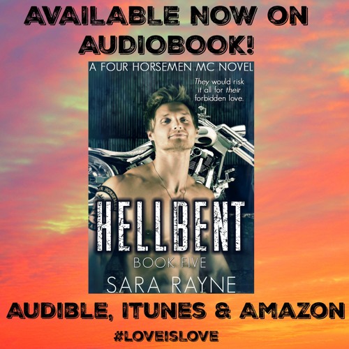 Stream Hellbent: Four Horsemen MC #5 from Sara Rayne | Listen online ...