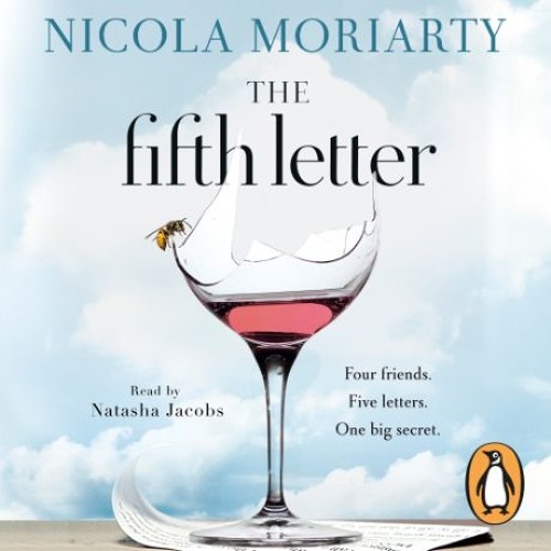 Stream The Fifth Letter by Nicola Moriarty (audiobook extract) read by ...