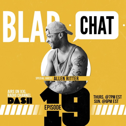 Stream Episode 19 With Allen Ritter by BlapChat | Listen online for ...