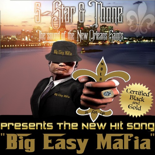 Stream BIG EASY MAFIA (New Orleans Saints Tailgate Anthem) by Big Easy ...