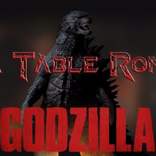 Stream episode Table Ronde 3 - Godzilla by La Table Ronde podcast ...