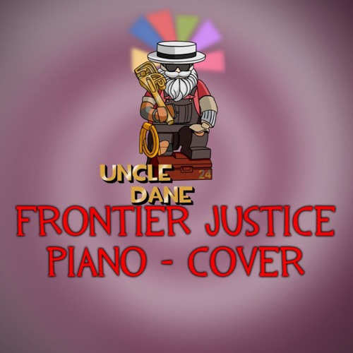 Stream Frontier Justice Piano Cover by TheTveit | Listen online for free on SoundCloud