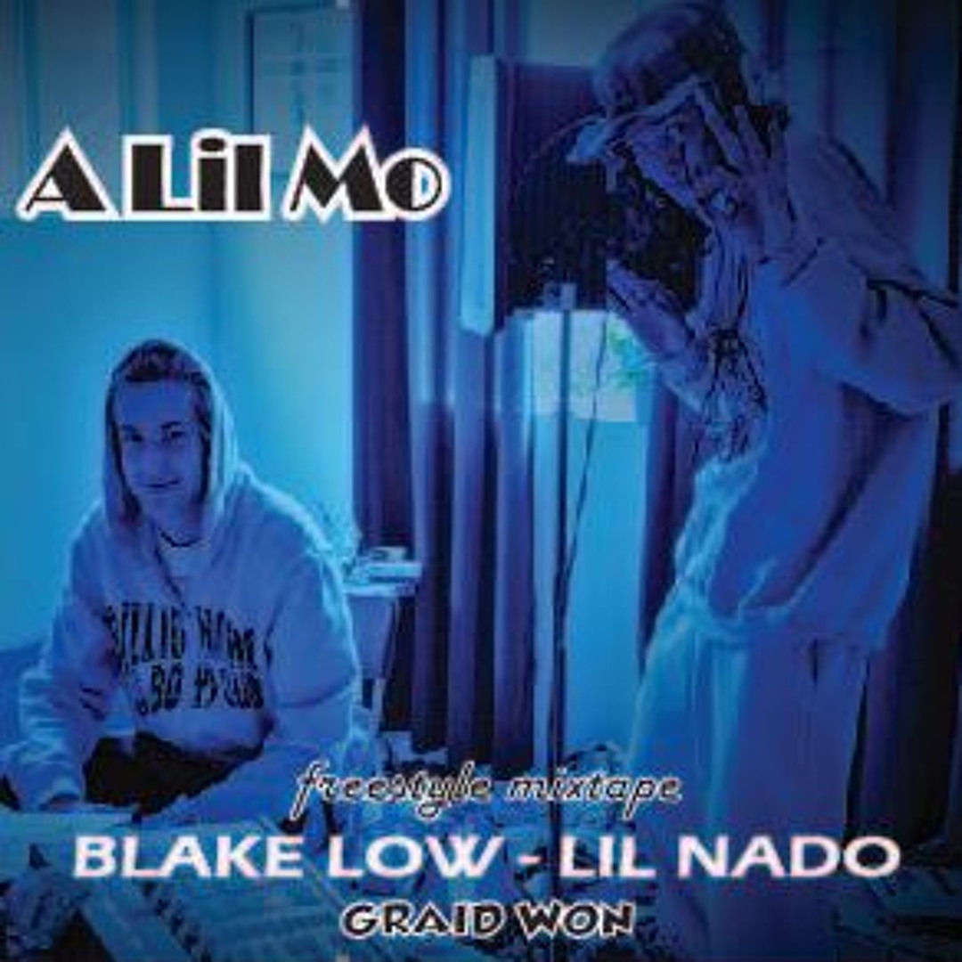 Stream Lil Nado | Listen to A Lil Moe FreeStyle Mix Tape playlist ...