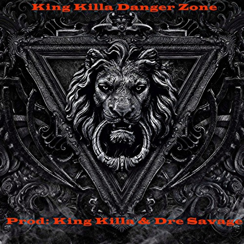 Stream King Killa- Danger Zone Official Version by KING KILLA | Listen online for free on SoundCloud
