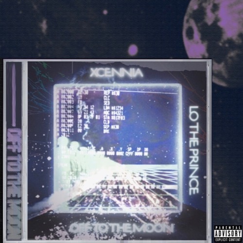 Stream Off To The Moon (Lo The Prince + Xcennia)Prod. WillY by ...