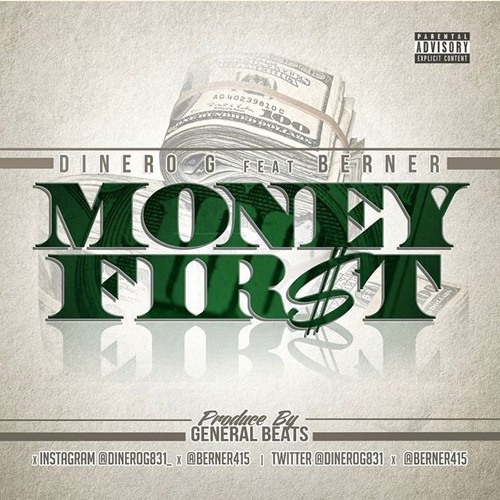 Stream Dinero G. (Ft. Berner) Money First by 831 Finest | Listen online ...