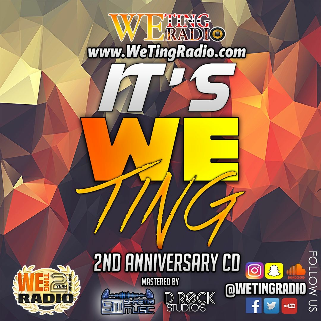 Stream It's We Ting 2nd Anniversary CD 2017 by We Ting Radio | Listen ...