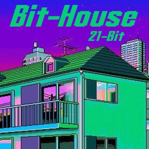 Stream 21-bit | Listen to Bit-House - 21-bit playlist online for free ...