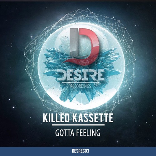 Stream HOUSEBOOTLEGS.COM | Listen to Killed Kassette - Gotta Feeling ...