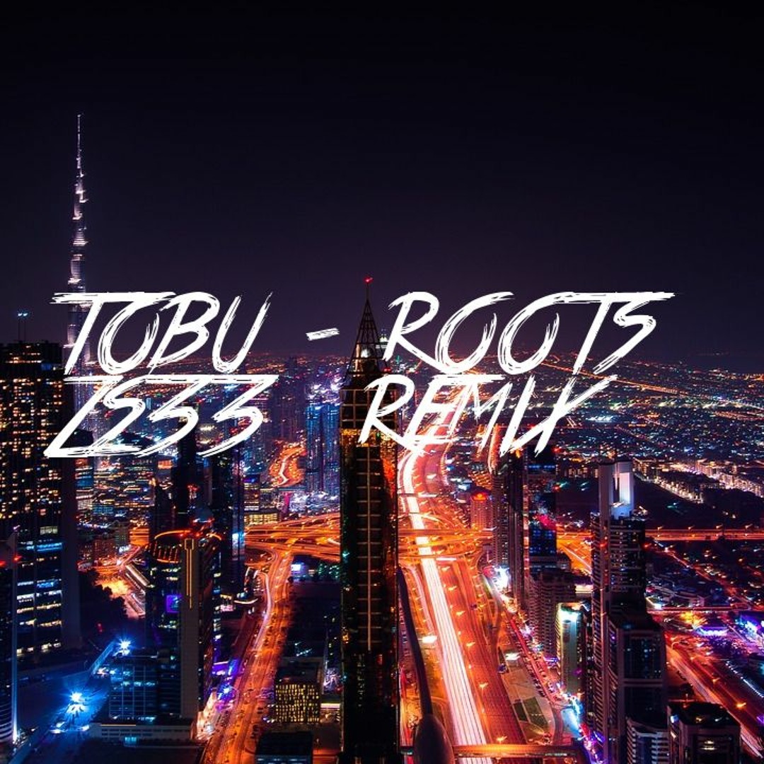 Stream Tobu - Roots (Exlo remix) by Exlo | Listen online for free on ...