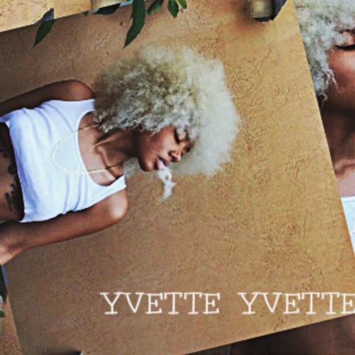 Stream Yvette Yvette by Mel La Raoh | Listen online for free on SoundCloud