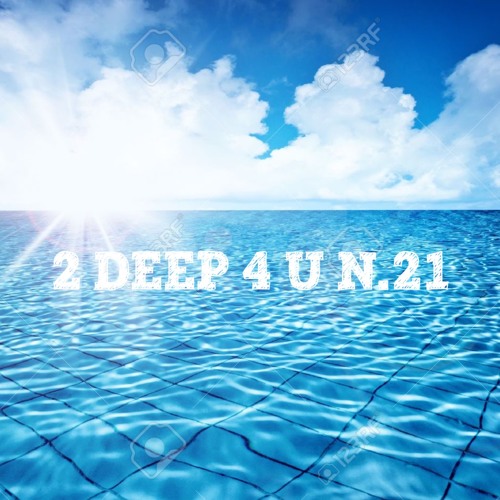 Stream 2 DEEP 4 U N°21.mp3 by CHOOGAR | Listen online for free on ...