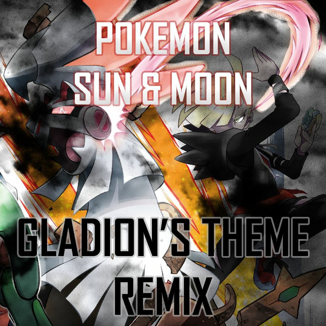 Stream Pokemon (Sun&Moon)- Gladion's Theme Remix by Video Game Remixer ...