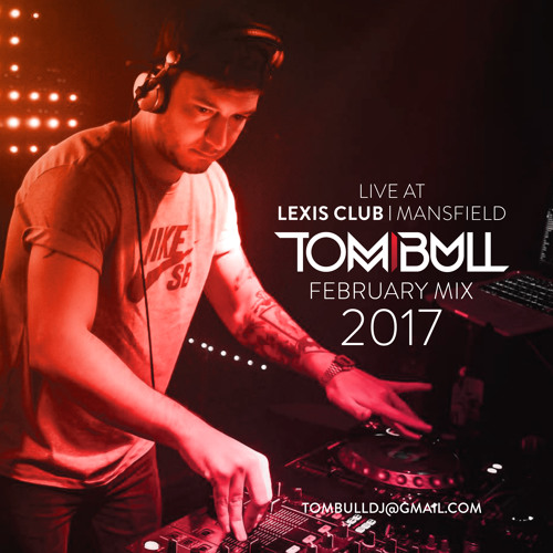 Stream Tom Bull Live Set @ Lexis Club | Mansfield [03.02.17] by Tom ...