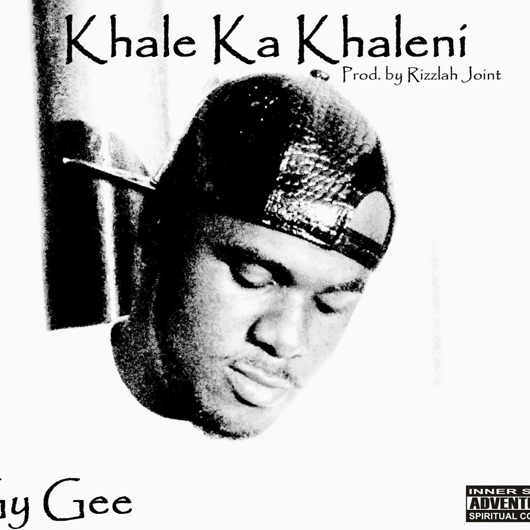 Stream khale ka khaleni by Gy Gee | Listen online for free on SoundCloud