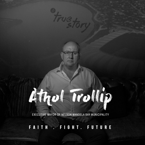 Stream 2017.02.05 - True Story - Athol Trollip - AM by Father's House ...