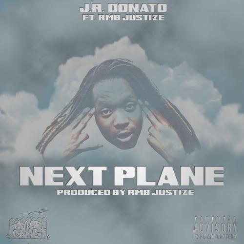 Stream Next Plane (Ft. Rmb Justize) by J.R. Donato Music | Listen ... Stream Next Plane (Ft. Rmb Justize) by J.R. Donato Music | Listen ...