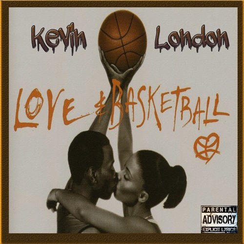 Stream Kevin London - Love And Basketball IG @KTOWNONTHEBEAT by Its ...