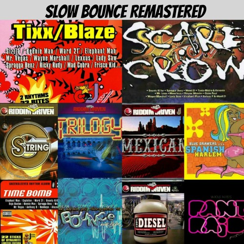 Stream Slow Bounce Reloaded (2000 - 2002)Riddim Up by Vicksmoka ...