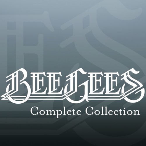 Stream Bee Gees | Listen to Bee Gees Complete Collection playlist ...