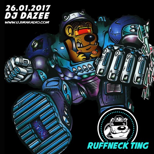 Stream Dazee In Mix On The Ruffneck Ting Takeover 26-01-2017 by Dj ...