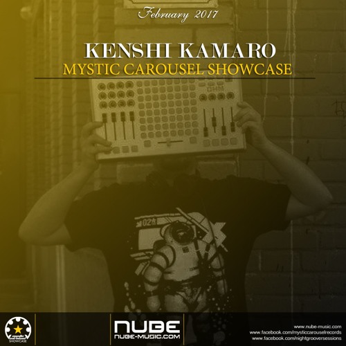 Stream Kenshi Kamaro - Mystic Carousel Showcase @ Nube-Music Radio ...