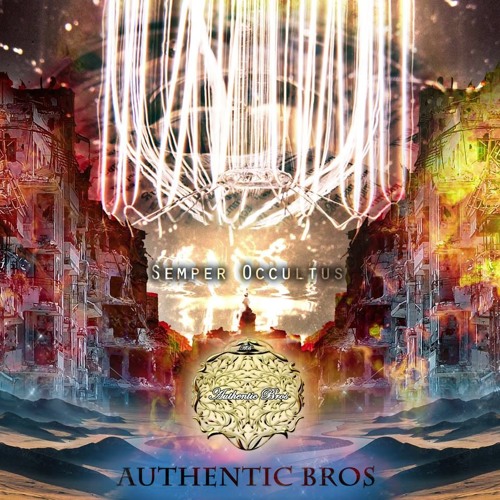 Stream Semper Occultus by Authentic Bros | Listen online for free on ...